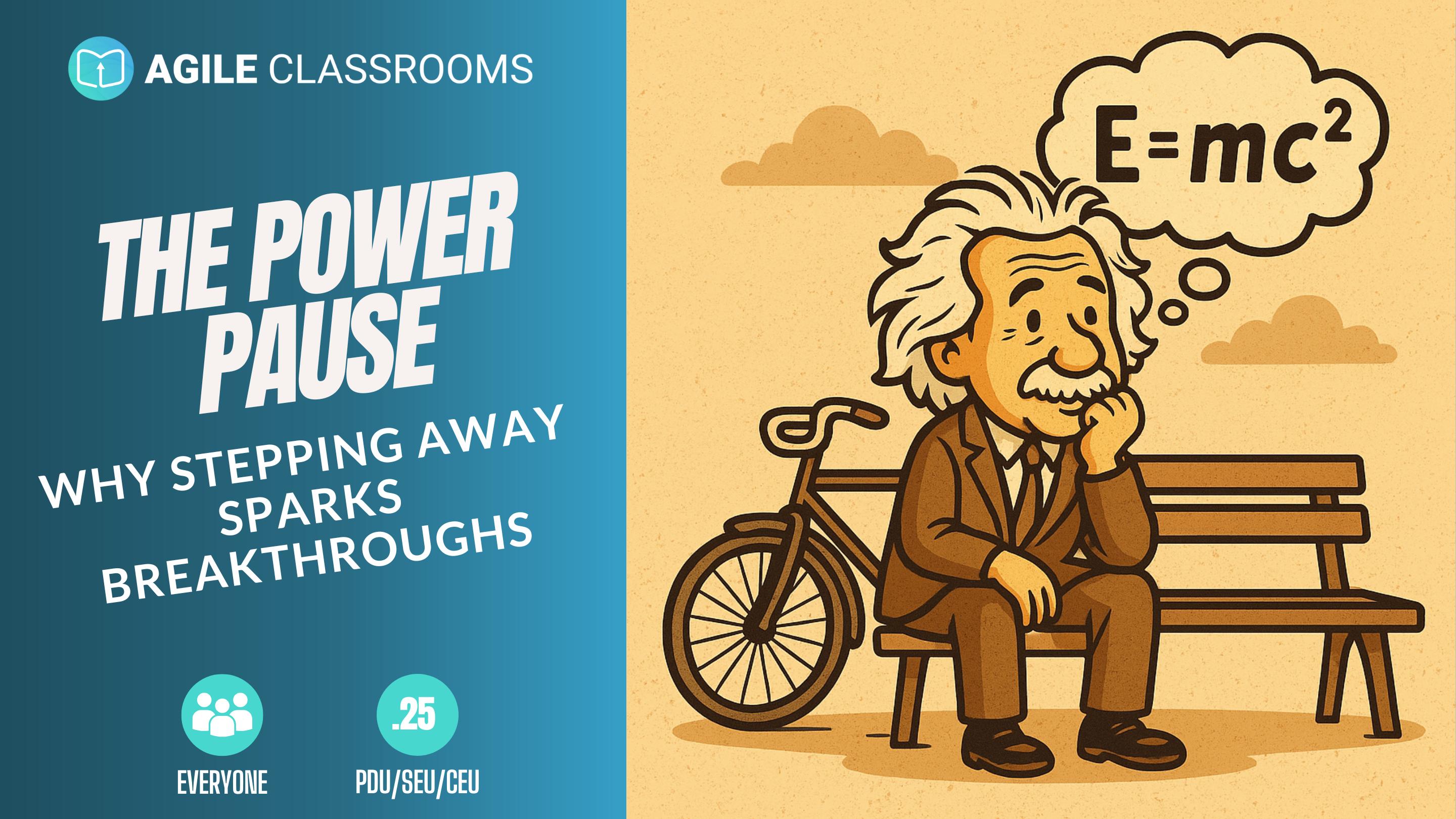 The Power Pause: Why Stepping Away Sparks Breakthroughs